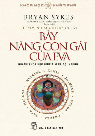 BẢY NÀNG CON GÁI CỦA EVA - Bryan Sykes
