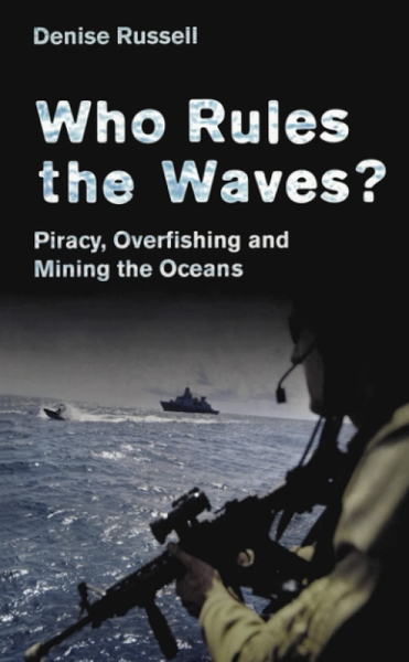Who Rules The Waves? by Denise Russell - Bookworm Hanoi
