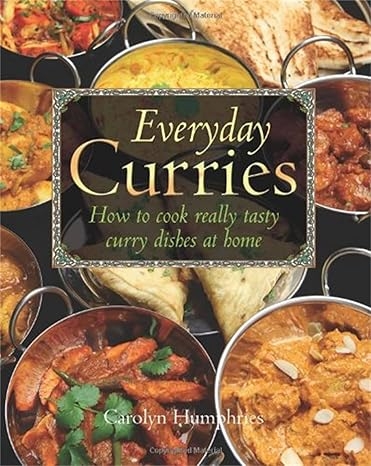 Everyday Curries by Carolyn Humphries - Bookworm Hanoi