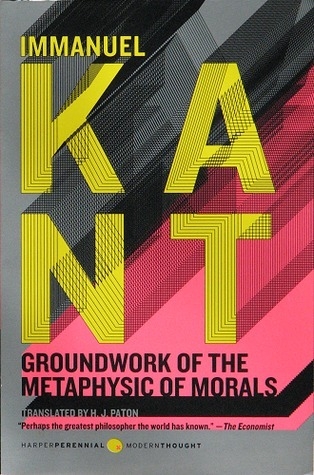 Groundwork of the Metaphysic of Morals by Immanuel Kant - Bookworm Hanoi