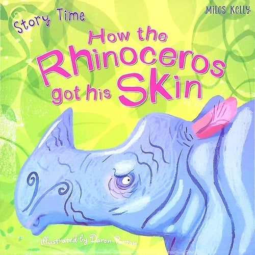 Story Time How the Rhinoceros got his Skin by Daron Parton - Bookworm Hanoi