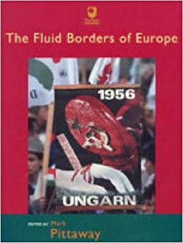The Fluid Borders Of Europe by Mark Pittaway - Bookworm Hanoi