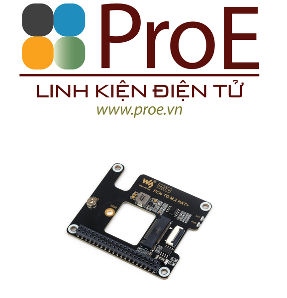 PCIe TO M.2 HAT+ | Điện tử ProE