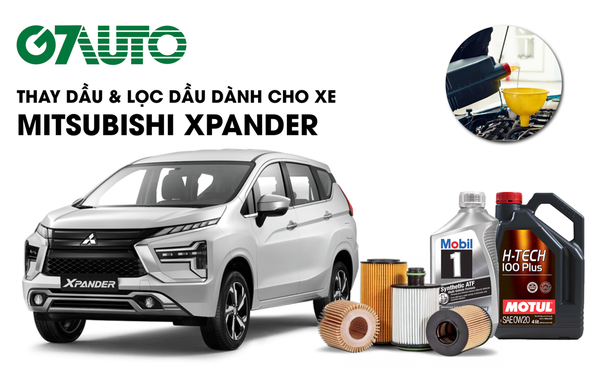 Xe Mitsubishi Xpander thay bao nhiêu lít nhớt? Dùng lọc dầu nhớt nào? | G7Auto.vn