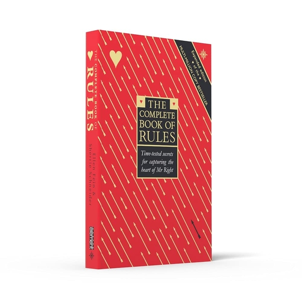 The Complete Book of Rules: Time Tested Secrets for Capturing the Heart ...