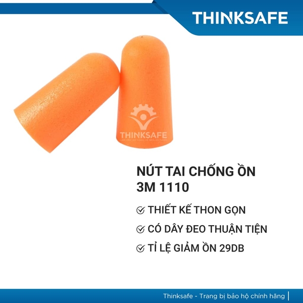 Nút tai 3M 1110 có dây bảo vệ thính giác trong môi trường tiếng ồn lớn
