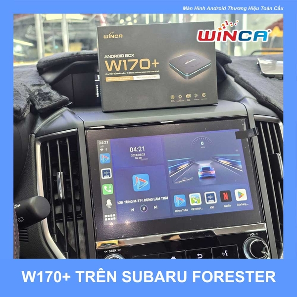 W170+ Android Box Winca lắp trên Subaru Forester tại đại lý Thủ Đức DT Auto