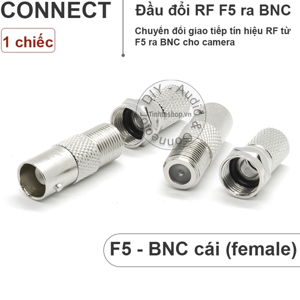 Đầu đổi RF F5 sang BNC cái - BNC sang F5 connector kèm chuôi vặn | Tinh Tế Shop