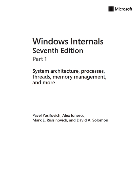 Windows Internals 7th Edition Part 1