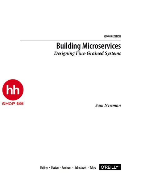 Building Microservices: Designing Fine-Grained Systems 2nd Edition
