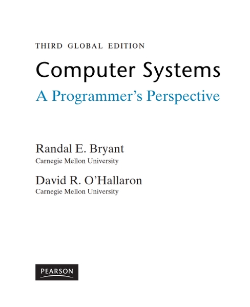 Computer Systems: A Programmer's Perspective 3rd Edition