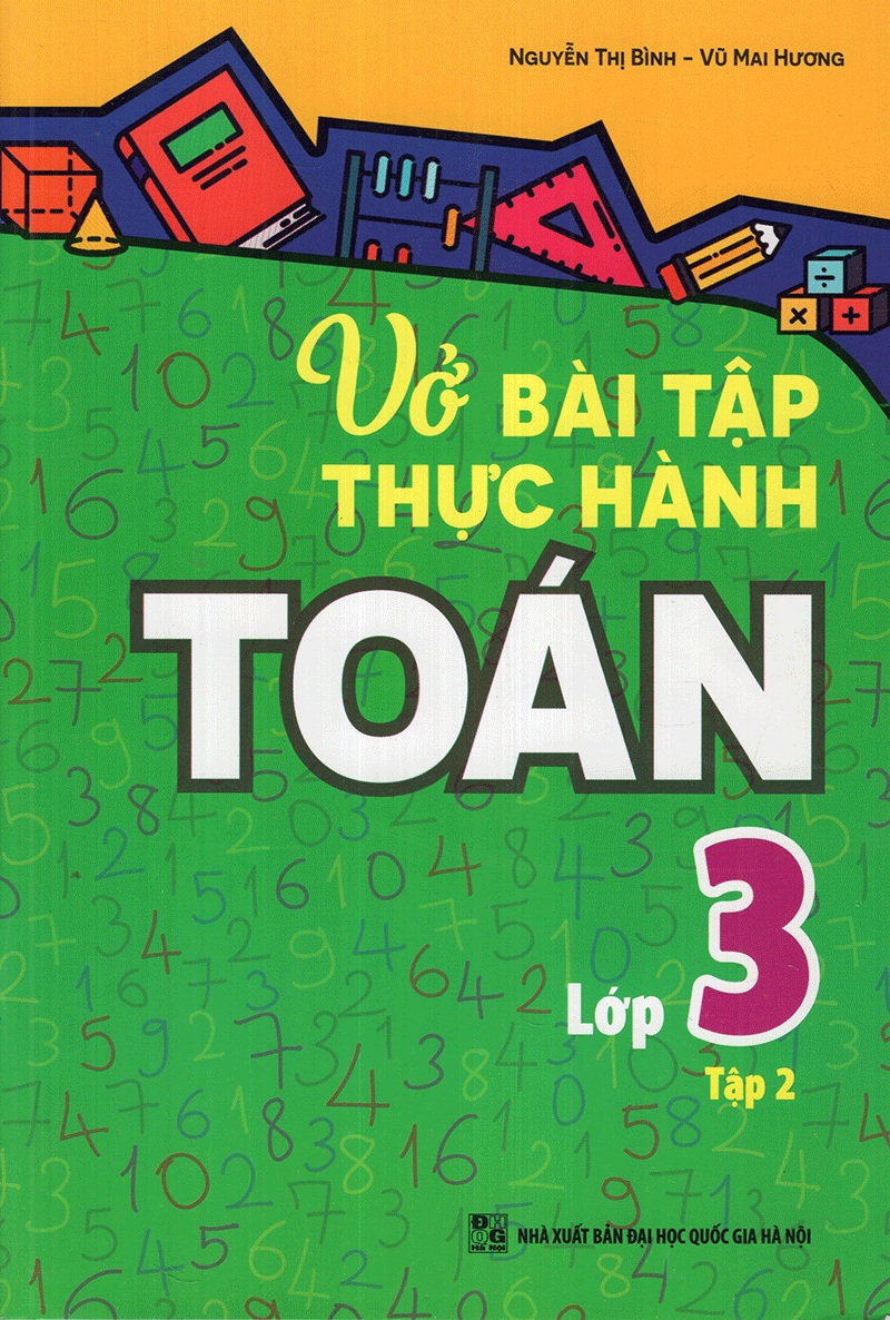 [ Sách ] Vở Bài Tập Thực Hành Toán Lớp 3 (Tập 2) | sachbanchay.vn