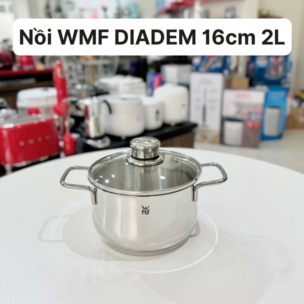 Nồi WMF DIADEM 16cm 2l Shop Hàng Đức