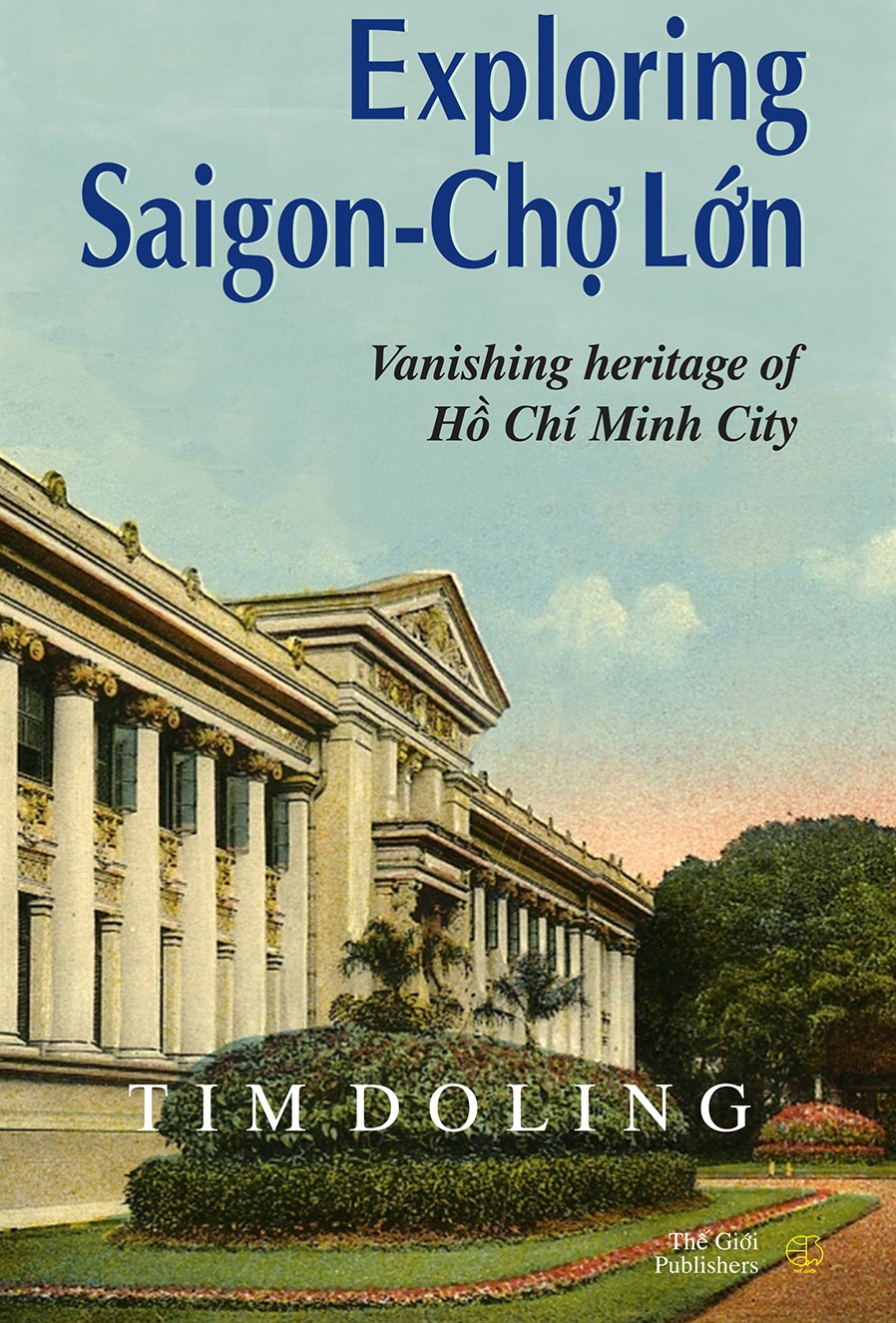 Exploring Saigon Cho Lon by Tim Doling - Bookworm Hanoi