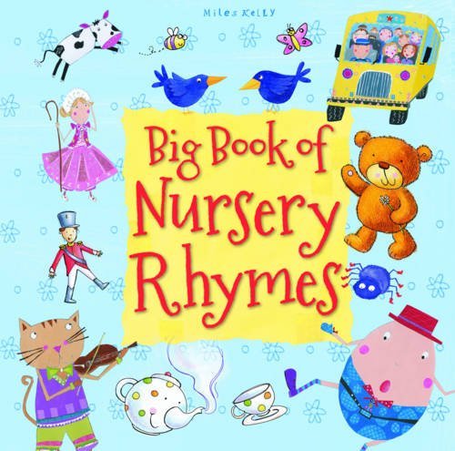 Big Book of Nursery Rhymes by Miles Kelly - Bookworm Hanoi