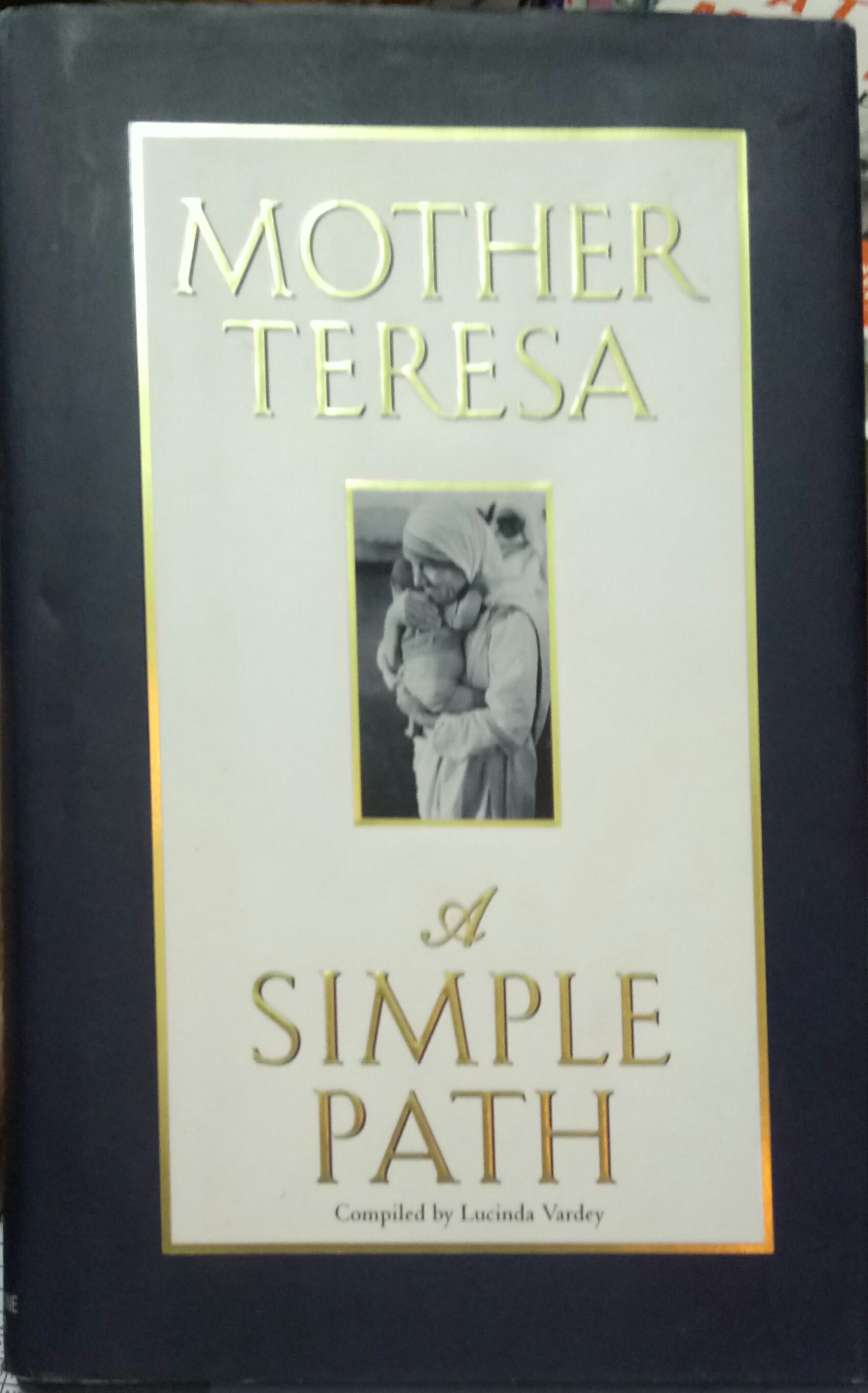 Mother Teresa A Simple Path by Lucinda Vardey - Bookworm Hanoi