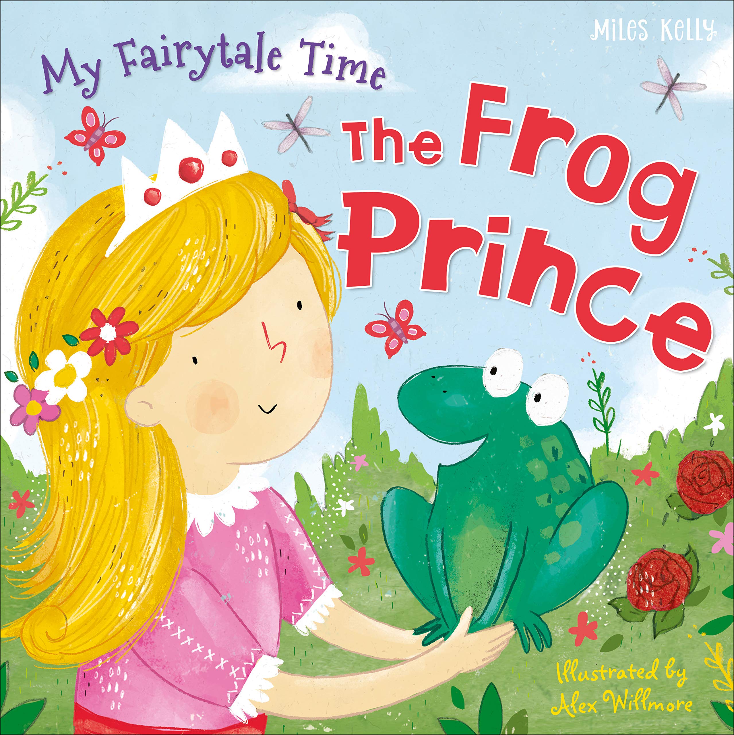 My Fairytale Time The Frog Prince by Alex Willmore - Bookworm Hanoi