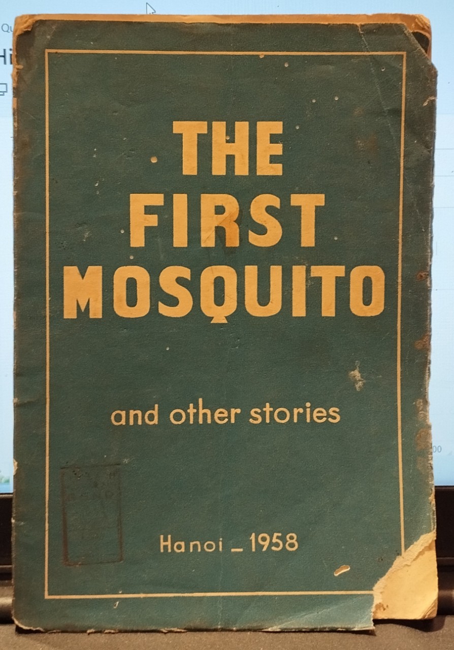 The First Mosquito And Other Stories by Foreign Languages Publishing ...
