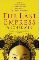 The Last Empress by Anchee Min - Bookworm Hanoi