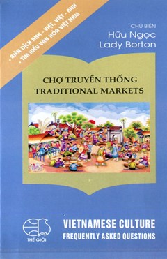 Traditional Markets by Huu Ngoc & Lady Borton - Bookworm Hanoi