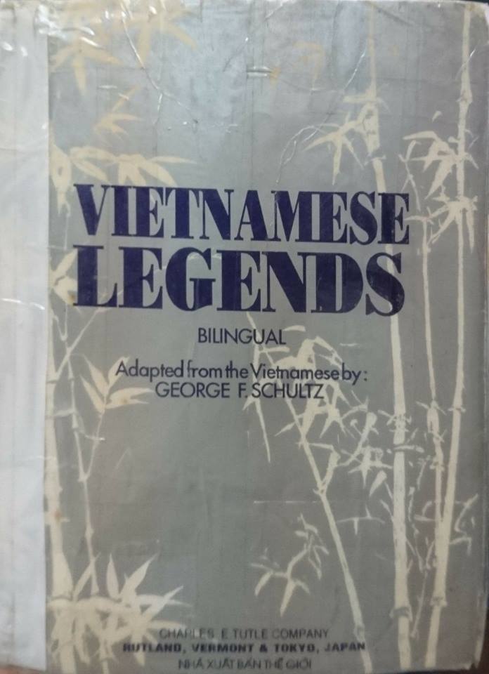 Vietnamese Legends by George F Schultz - Bookworm Hanoi