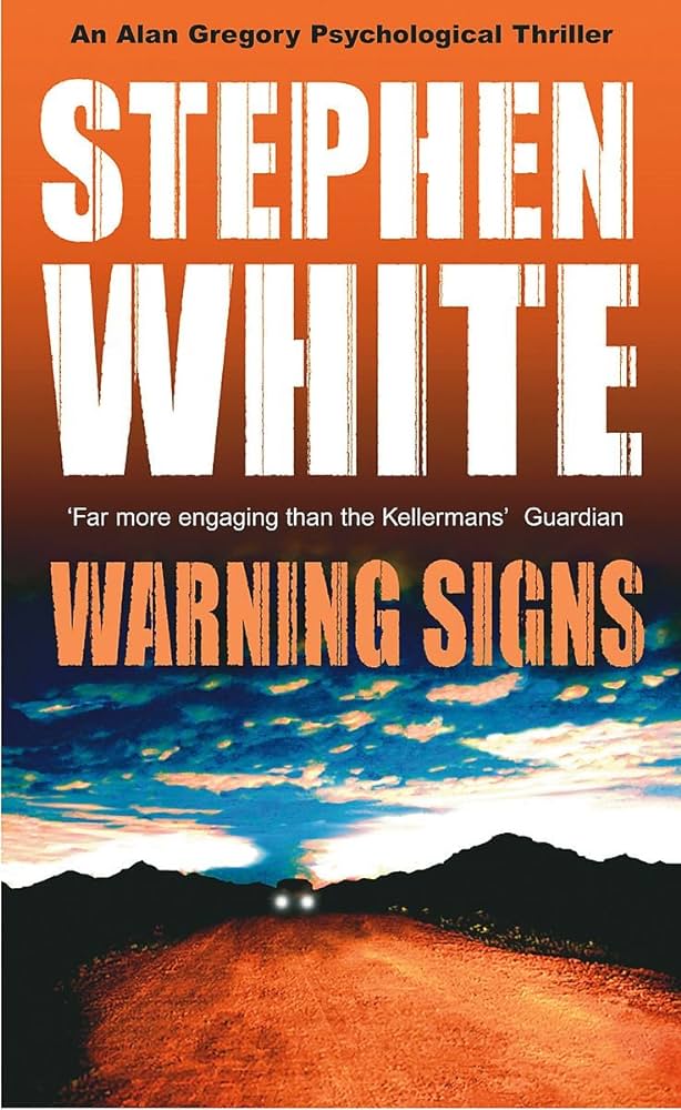 Warning Signs by Stephen White - Bookworm Hanoi