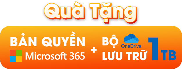 Ưu Đãi - Tặng ngay OFFICE 365 1 NĂM