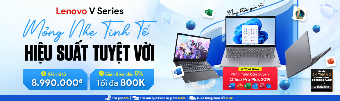 Laptop Lenovo V mỏng nhẹ mạnh mẽ giá tốt, nhiều ưu đãi - Mua Ngay!