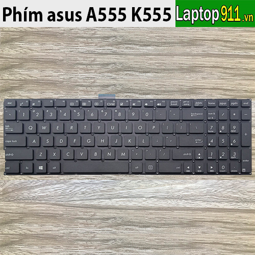 Bàn phím laptop Asus A555 K555