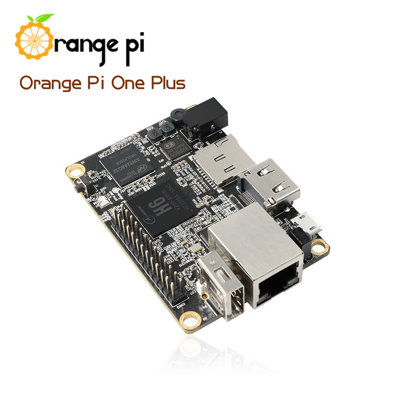 Orange Pi One Plus | Điện tử ProE