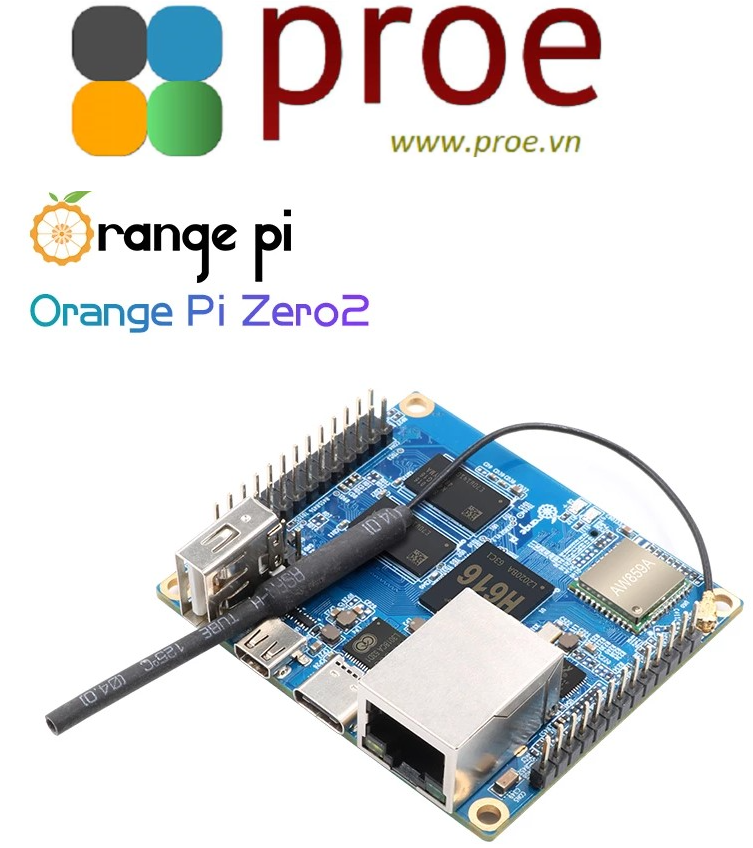 Orange Pi Zero2 Chip H616 Ram 1gb Hdmi Cấp Nguồn Usb Type C Điện Tử Proe