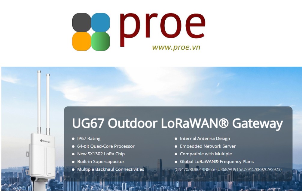 UG67 Outdoor LoRaWAN Gateway With 4G | Điện tử ProE