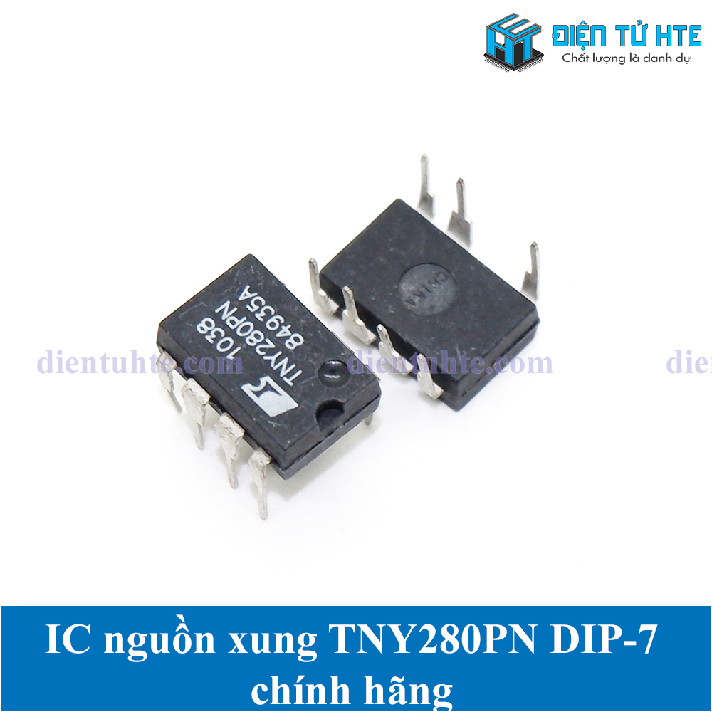 IC nguồn xung TNY280 TNY280PN DIP-7 chính hãng | Điện Tử HTE