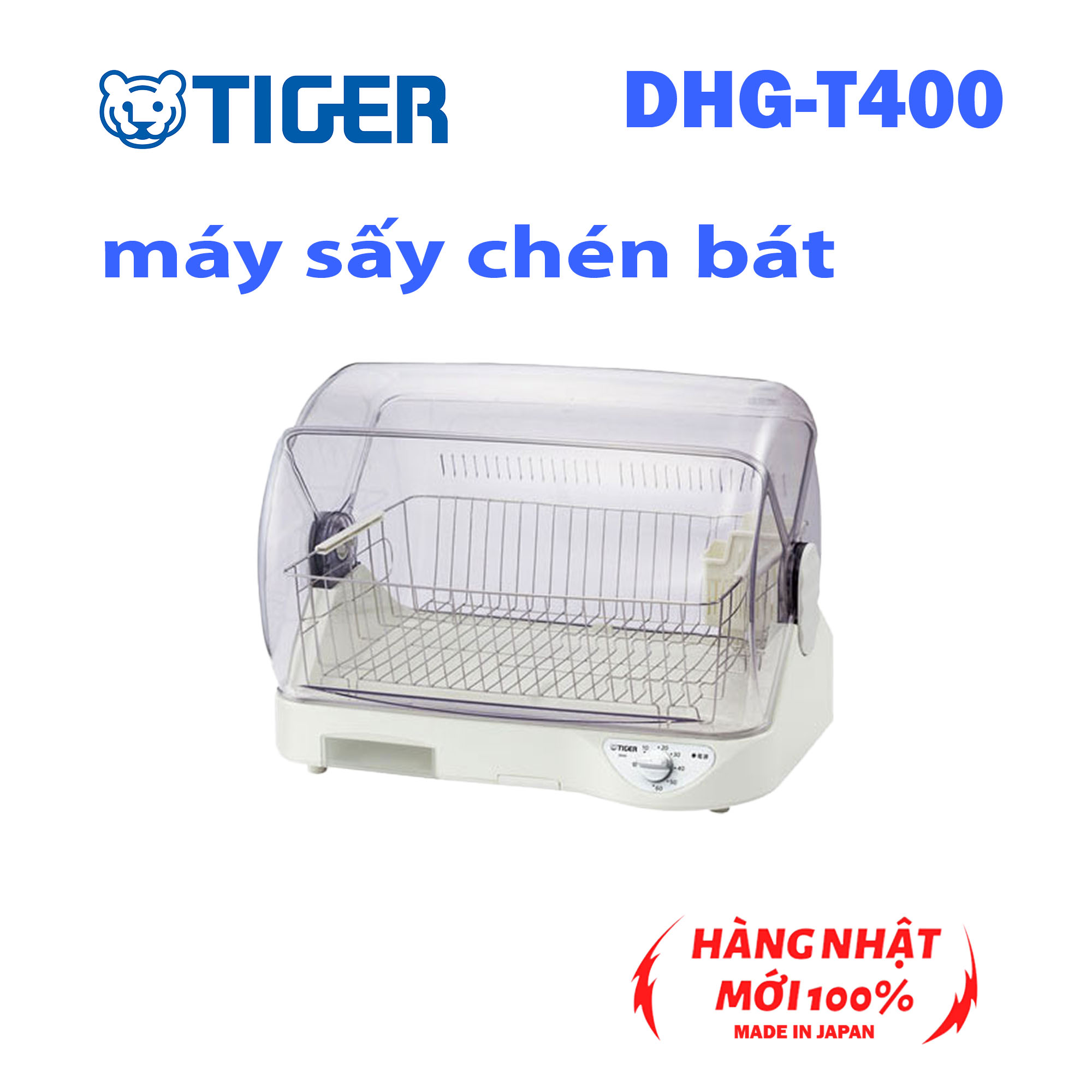 Máy sấy chén bát Tiger DHG-T400 Chính hãng Nhật