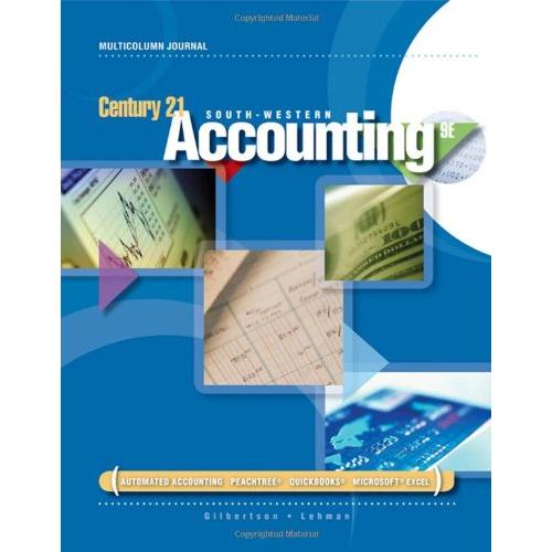 Century 21 Accounting: Multicolumn Journal Century 21 Accounting: Multicolumn Journal