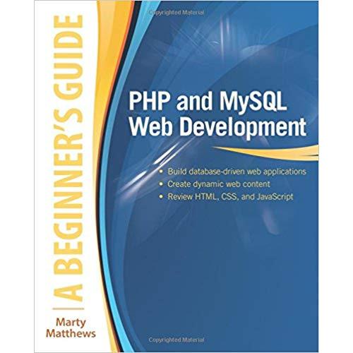 Php And Mysql Web Development A Beginners Guide 6107