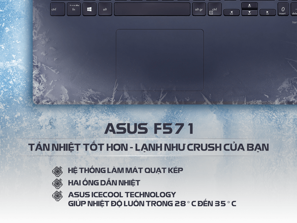 LAPTOP ASUS F571 - BỨT PHÁ VỚI HIỆU NĂNG MẠNH MẼ Laptopnew