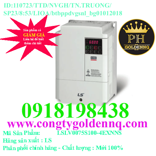 Biến Tần LS LSLV0075S100-4EXNNS 7.5/11kw 3 Pha 380V | Công Ty TNHH Tổng Hợp Quốc Tế Golden NQ