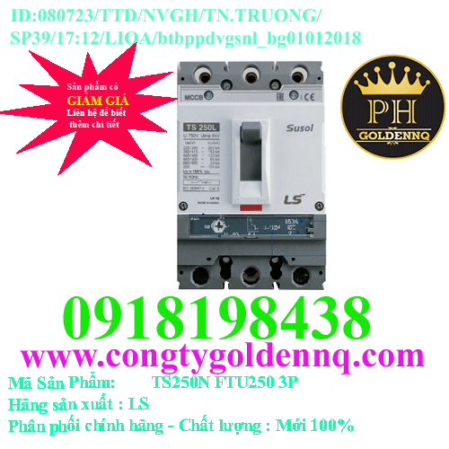 MCCB LS TS250N FTU250 3P 50kA 250A | Công Ty TNHH Tổng Hợp Quốc Tế Golden NQ