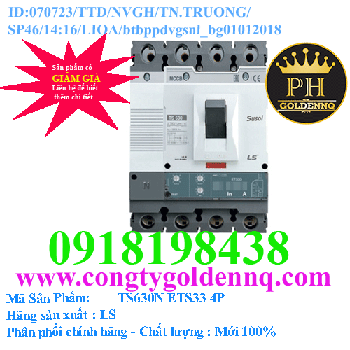 MCCB LS TS630N ETS33 4P 630A 65kA Chỉnh Dòng Rơle Điện Tử | Công Ty TNHH Tổng Hợp Quốc Tế Golden NQ