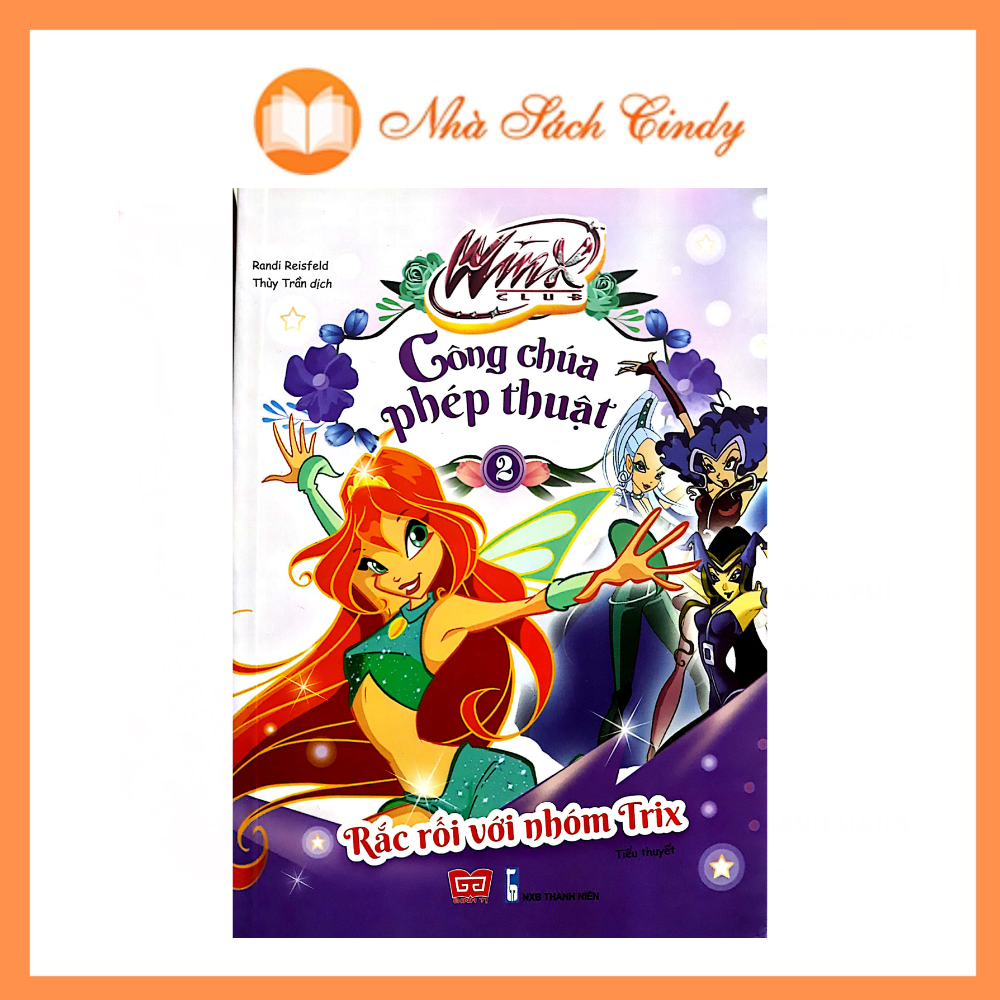 Winx Club - Công Chúa Phép Thuật - Rắc Rối Với Nhóm Trix Tập 2 | Nhà ...