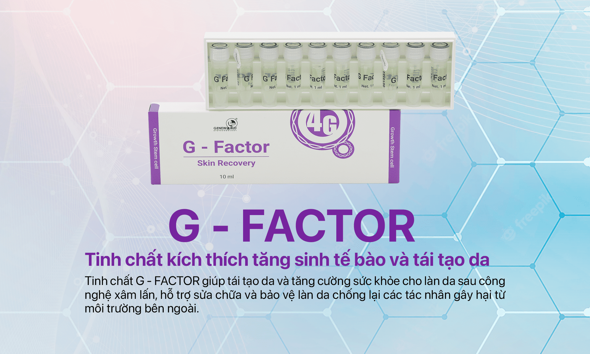 G Factor - Tinh chất kích thích tăng sinh tế bào và tái tạo da