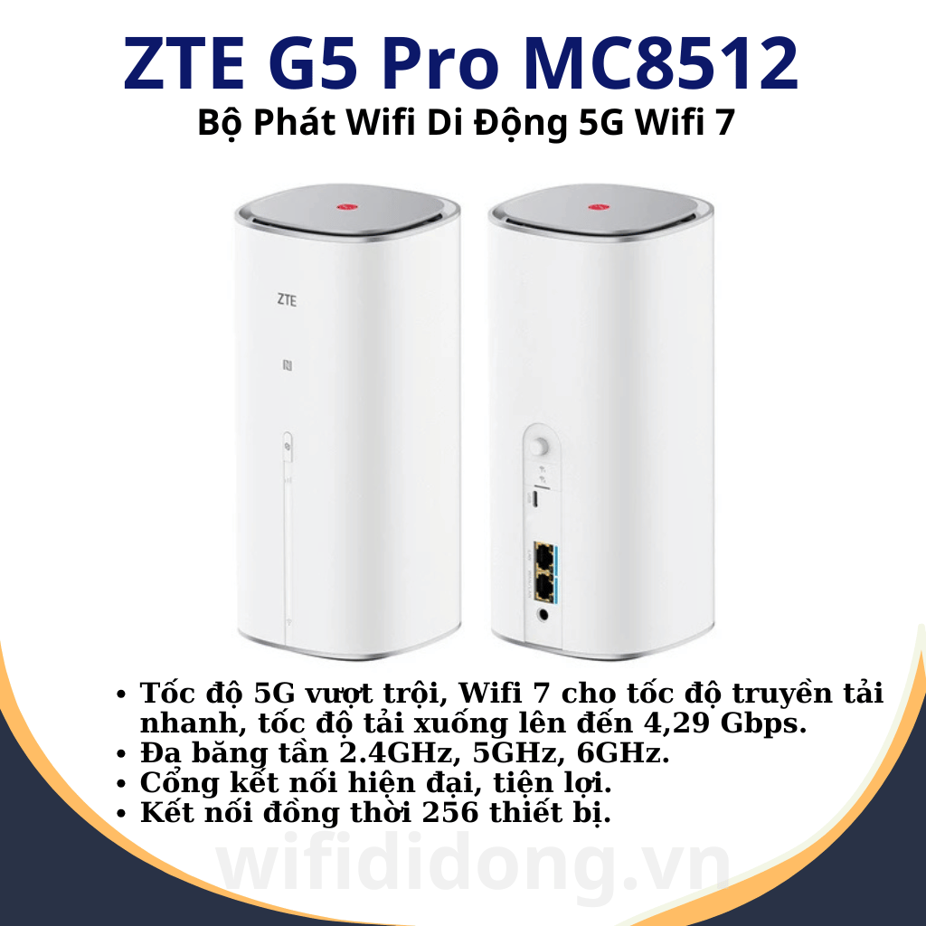 Bộ Phát Wifi 5G ZTE G5 PRO MC8512 | Router Wifi 5G Di Động Wifi 7 Tốc ...