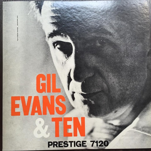 EVANS,GIL & TEN - Gil Evans & Ten (Mono Edition) (RSD Exclusive, 180 ...