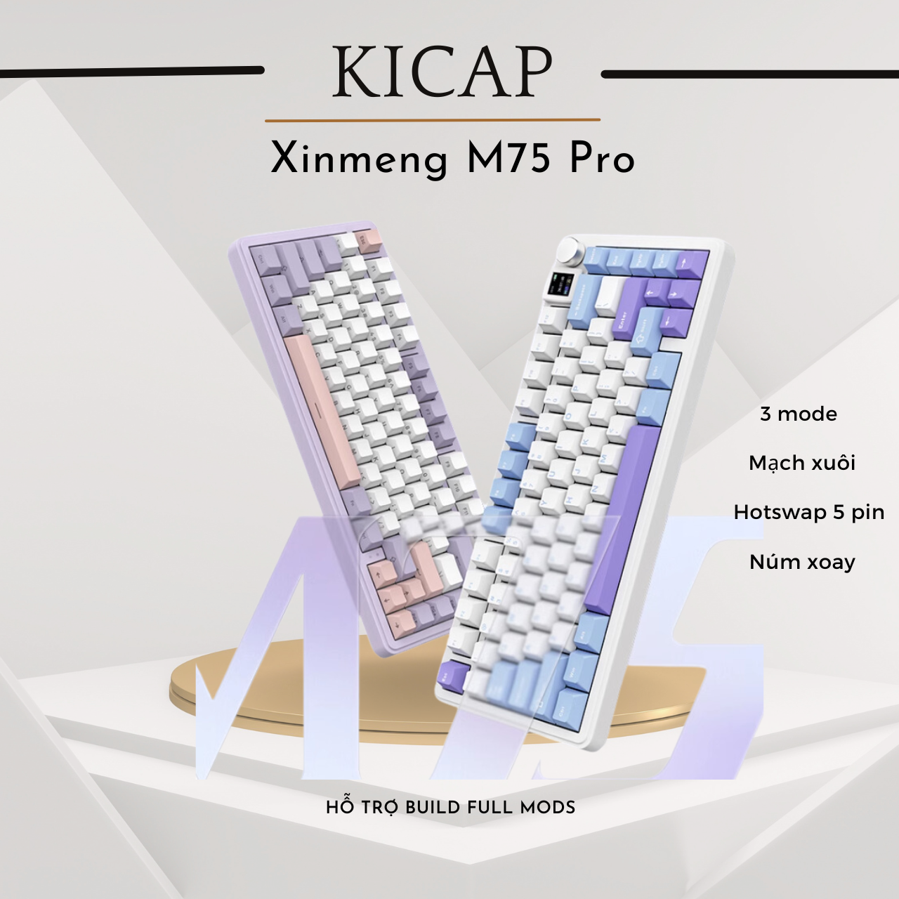 Bàn phím cơ Xinmeng M75 Pro | Kicap