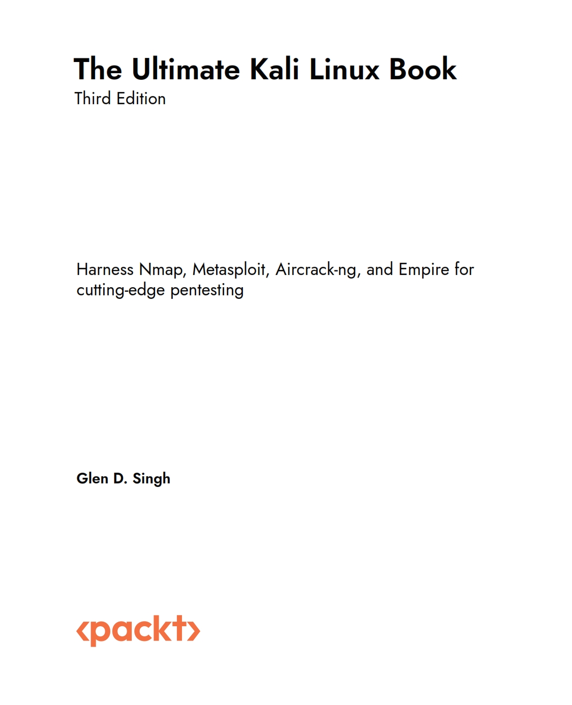 The Ultimate Kali Linux Book 3rd Edition