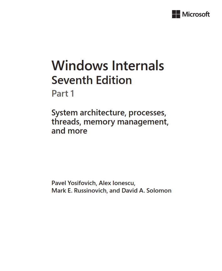 Windows Internals 7th Edition Part 1