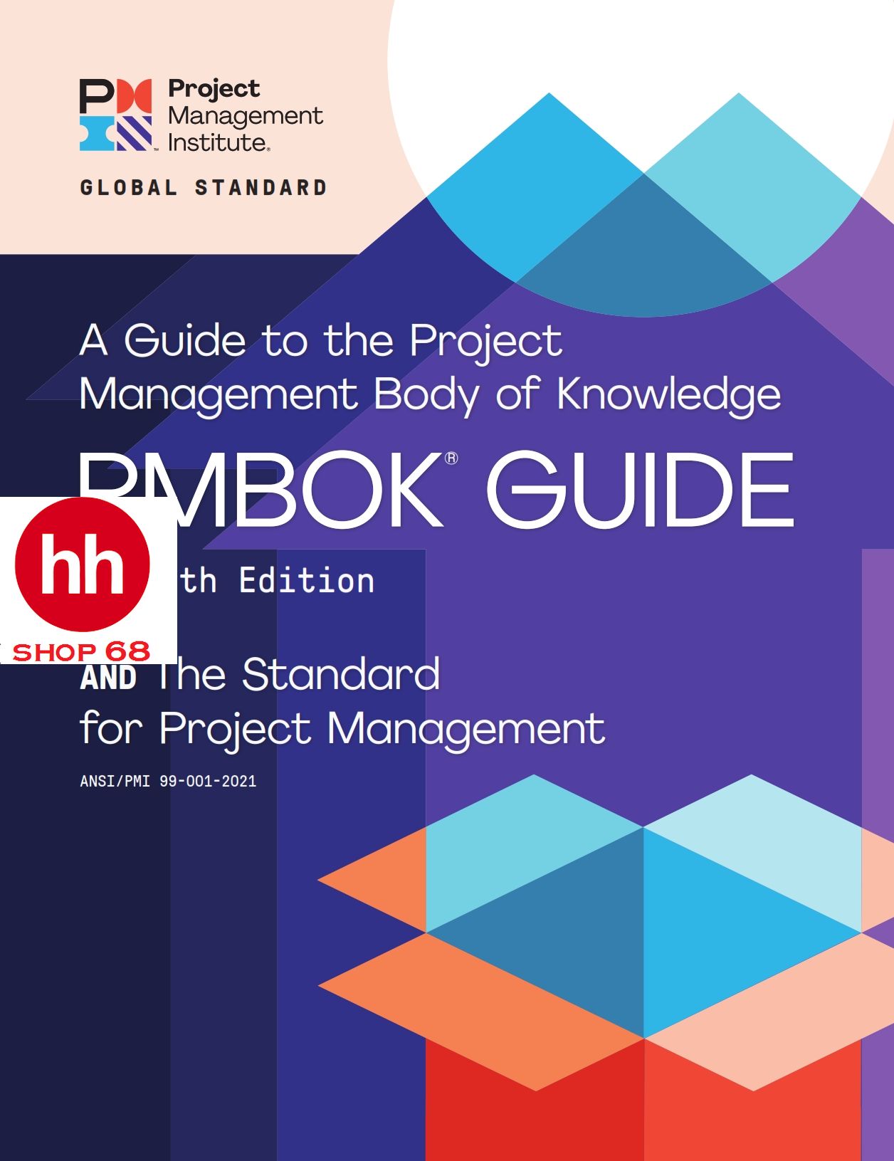A Guide to the Project Management Body of Knowledge (PMBOK® Guide) – 7th