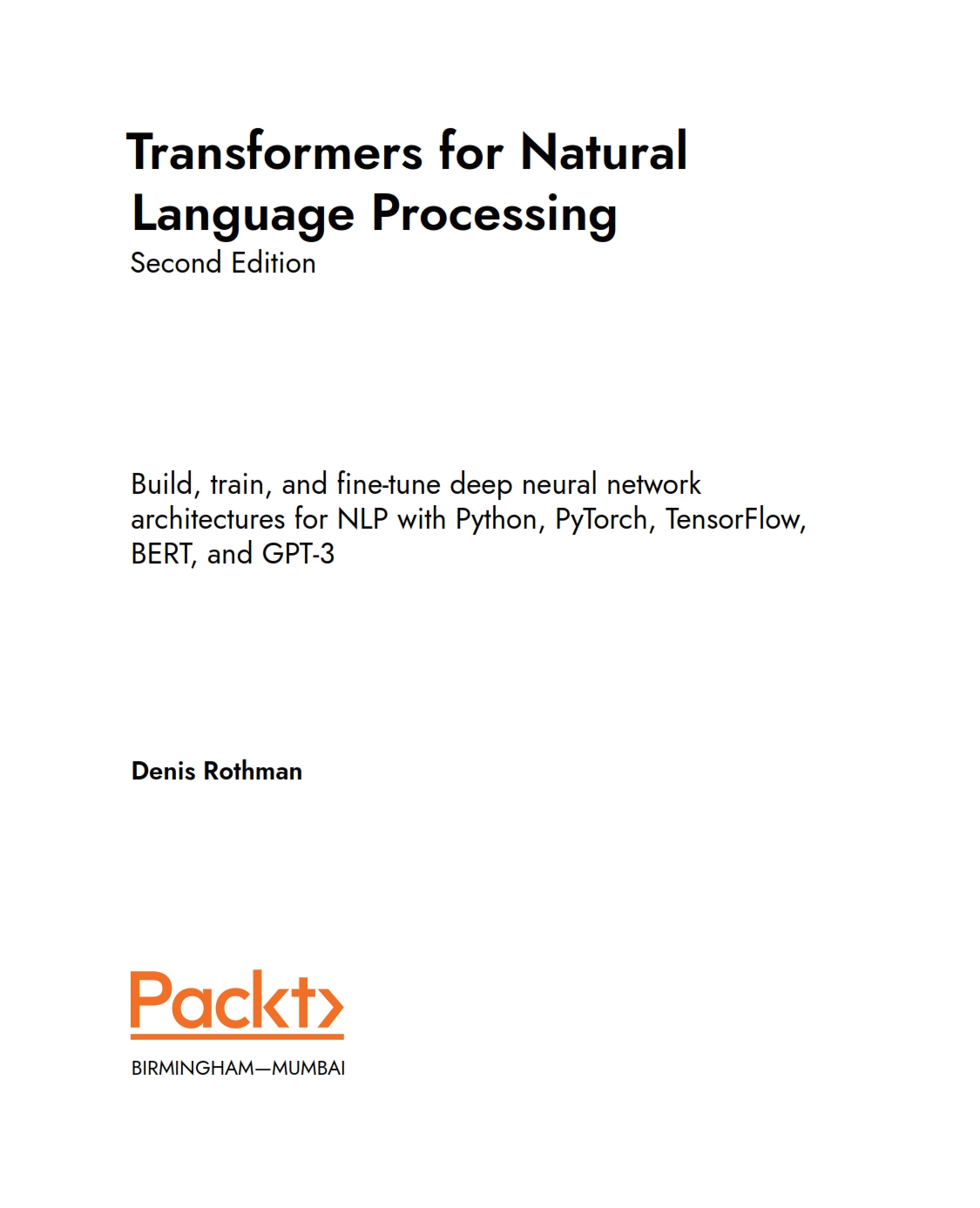 Transformers for Natural Language Processing 2nd Edition