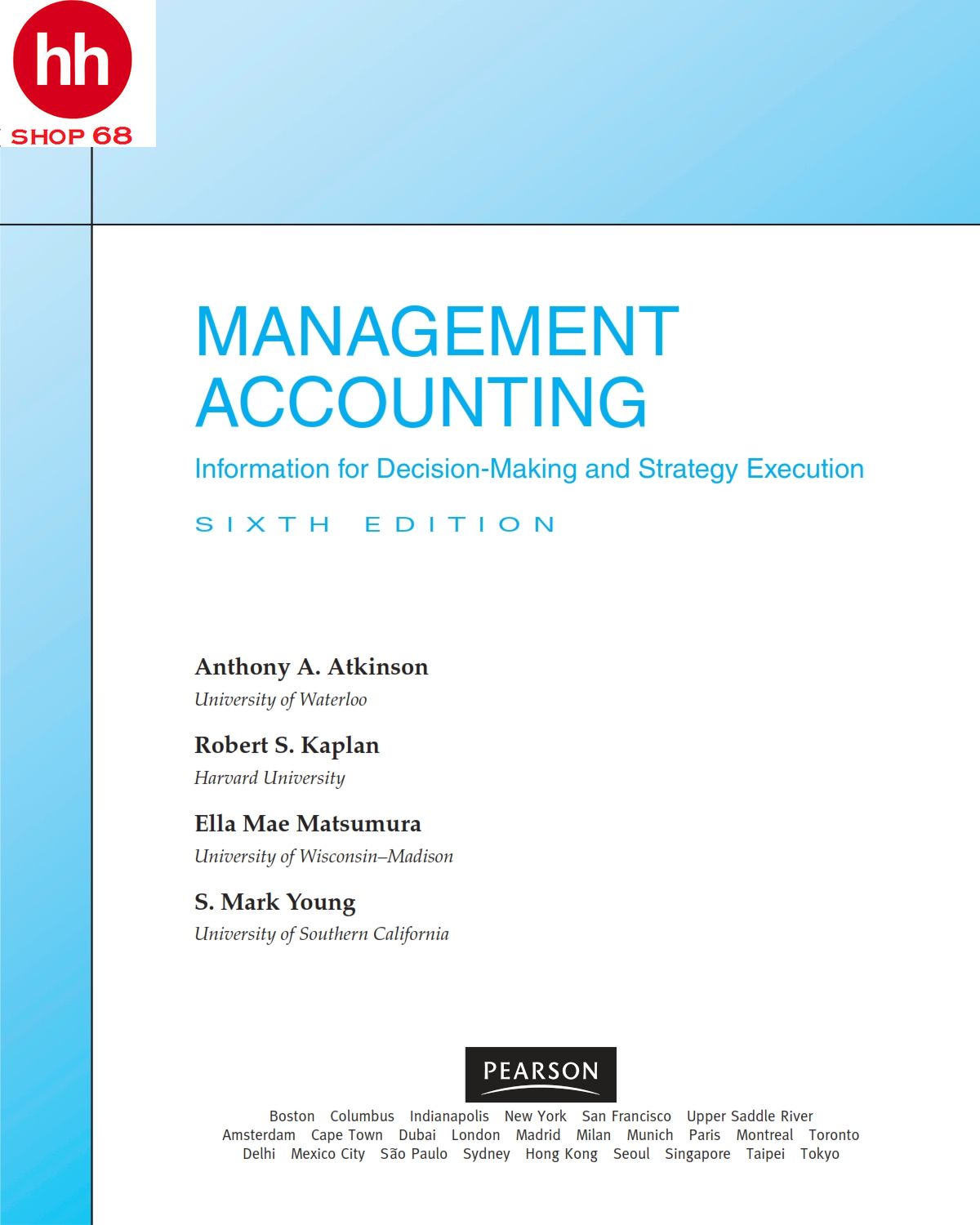Management Accounting: Information for Decision-Making and Strategy ...